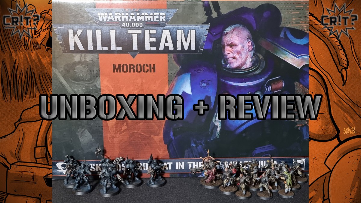 Kill Team Moroch – Can You Roll A Crit?